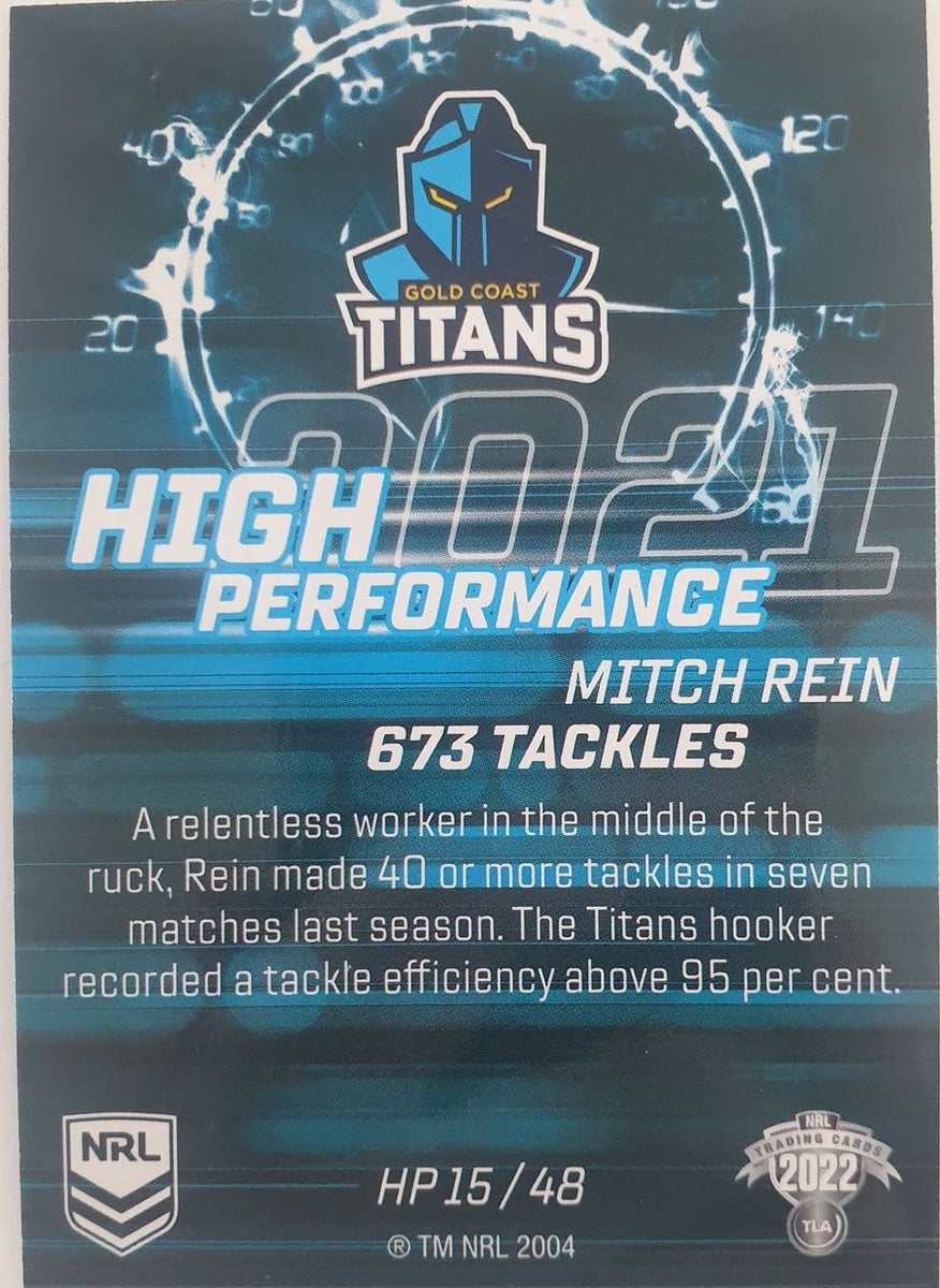 High Performance - HP15 - Mitch Rein - Gold Coast Titans - 2022 Trader ...
